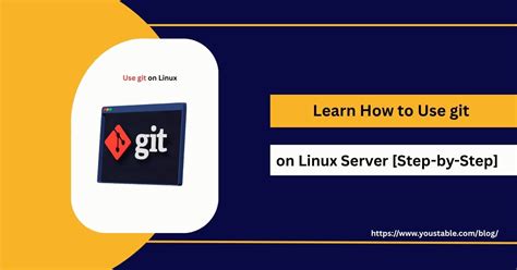 Як використовувати Git у Linux для контролю версій Повний посібник