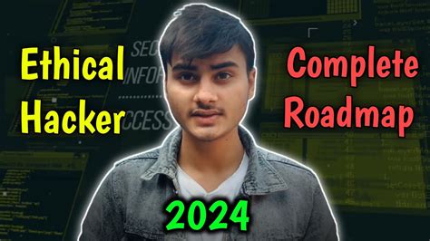 How To Become An Ethical Hacker In 2024 Ethical Hacking Complete
