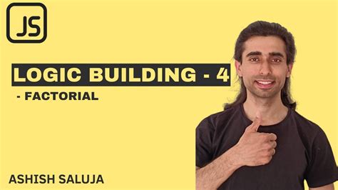 Javascript Js Coding Practice 4 Calculating Factorial Using