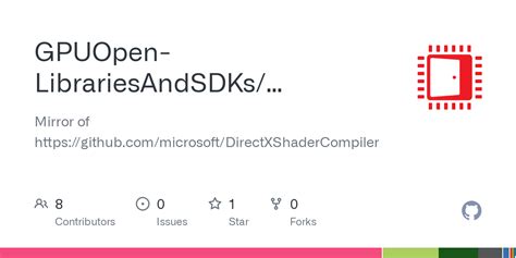 Github Gpuopen Librariesandsdksdirectxshadercompiler Mirror Of