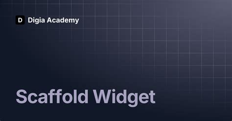Scaffold Widget Digia Academy