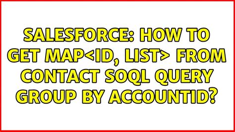 Salesforce How To Get Map＜id List＜contact＞＞ From Contact Soql Query