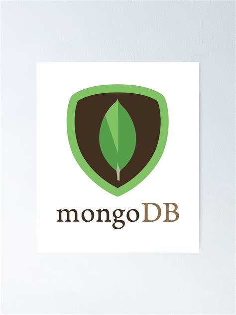 Mongodb Mongo Db Database Poster By Yourgeekside Redbubble