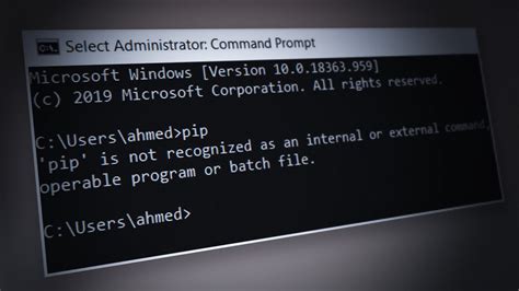 Fix Pip Is Not Recognized As An Internal Or External Command