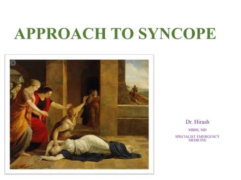 Approach To Syncope In Emergency Department Pptx