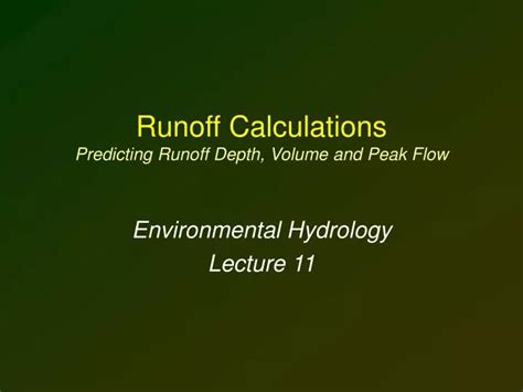ppt runoff calculations predicting runoff depth volume and peak flow