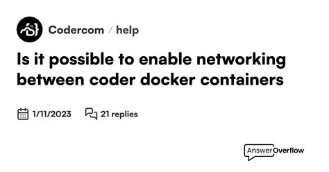 Is It Possible To Enable Networking Between Coder Docker Containers