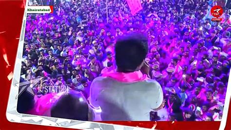 Minister Ktr Live Brs Road Show Khairatabadhyderabad Tstation