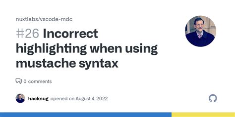Incorrect Highlighting When Using Mustache Syntax Issue 26