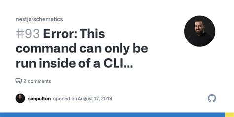 Error This Command Can Only Be Run Inside Of A Cli Project · Issue
