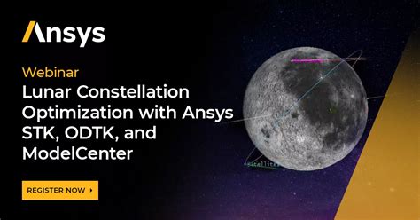 Lunar Constellation Optimization With Ansys Stk Odtk And Modelcenter Ansys