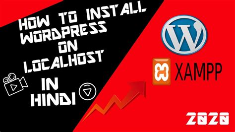 How To Install Wordpress On Localhost Xampp Getting Your Website Online 2020 Youtube