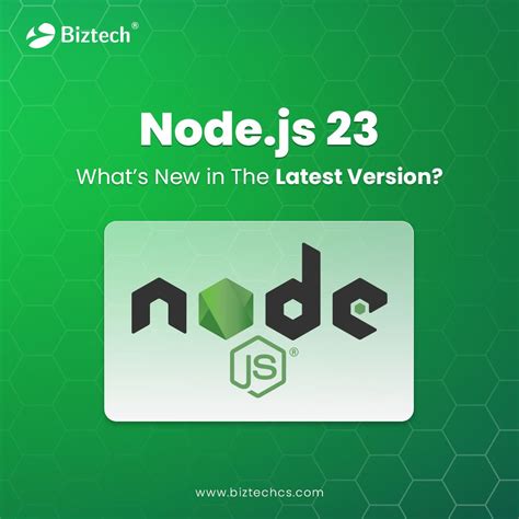 Biztech Consulting And Solutions On Linkedin Nodejs23 Nodejs Techupdate Tech Blog