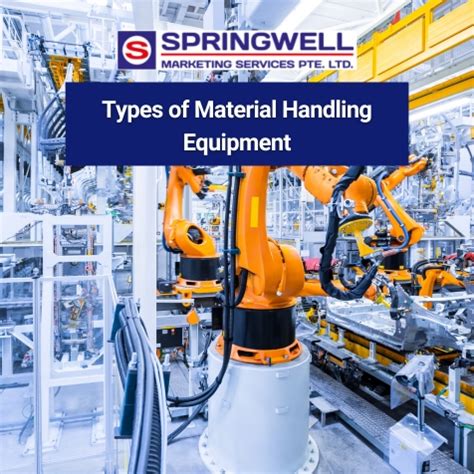 Types Of Material Handling Equipment Material Handling Equipment