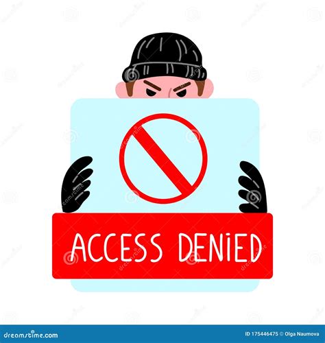 Cyber Hacker Holding The Banner In Hands With Access Denied Symbol Vector Illustration In Flat
