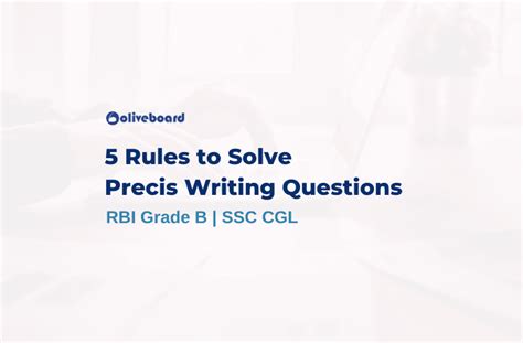 5 Rules For Solving Precis Writing Questions Rbi Grade B Ssc Cgl