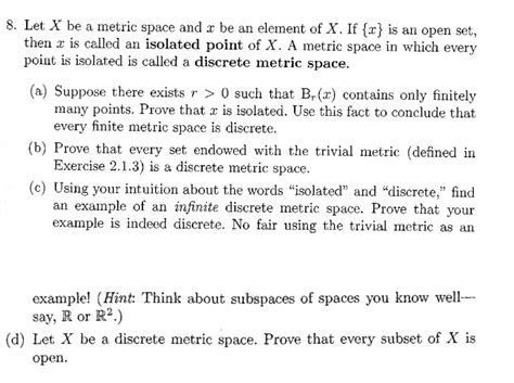 Solved 8 Let X Be A Metric Space And € Be An Element Of X If Z Is An