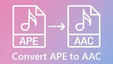 Convert APE To AAC Best Online And Offline Solutions