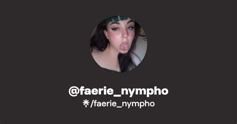 Faerienympho Find Faerienympho Onlyfans Linktree