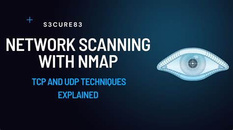 Mastering Network Scanning With Nmap Tcp And Udp Techniques Explained