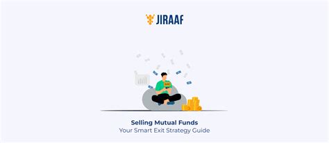 How To Sell Mutual Funds A Step By Step Redemption Guide Jiraaf Knowledge Universe