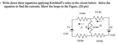 Solved Write Down Three Equations Applying Kirchhoff S Chegg