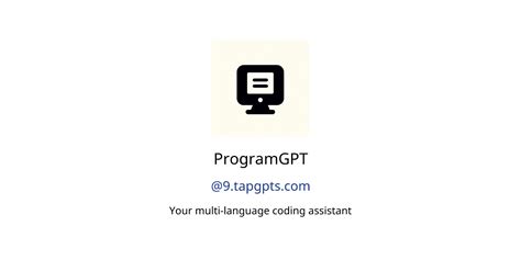 Programgpt Gpts Features And Functions Examples And Prompts Gpt Store