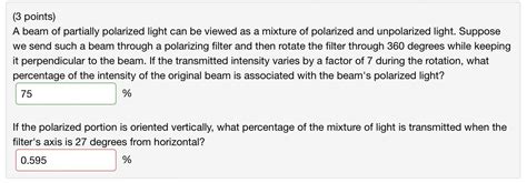 Solved 3 Points A Beam Of Partially Polarized Light Can Be