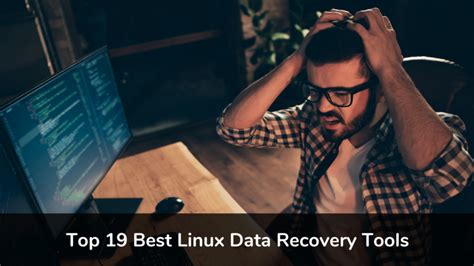 Top 18 Best Linux Data Recovery Tools Codeforgeek