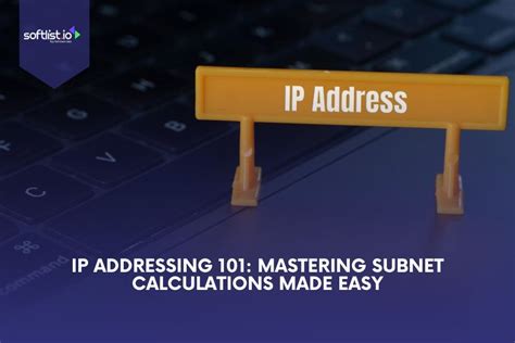 Ip Addressing 101 Mastering Subnet Calculations Made Easy
