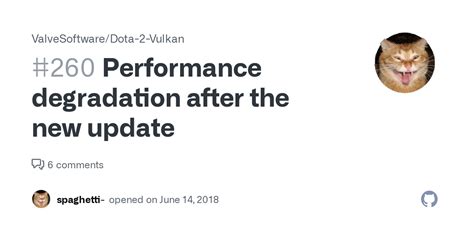 Performance Degradation After The New Update Issue ValveSoftware Dota Vulkan GitHub