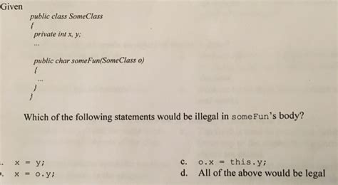 solved given public class someclass private int x y public
