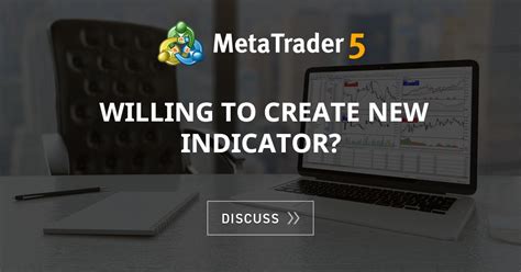 Willing To Create New Indicator Indices Mql4 And Metatrader 4