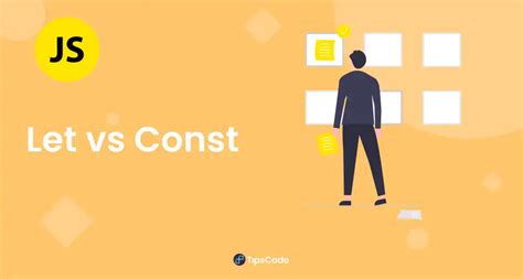 Let Vs Const