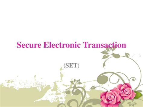 Ppt Secure Electronic Transaction Powerpoint Presentation Free