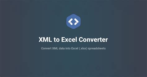 Xml To Excel Converter Free Online Tool To Convert Xml To Xlsx