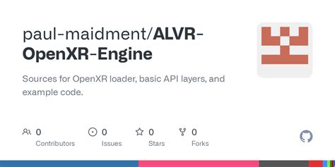 GitHub Paul Maidment ALVR OpenXR Engine Sources For OpenXR Loader
