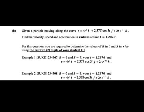 solved b given a particle moving along the curve r 41° i