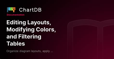 Editing Layouts Modifying Colors And Filtering Tables Chartdb