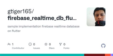 github gtiger165 firebase realtime db flutter sample implementation firebase realtime