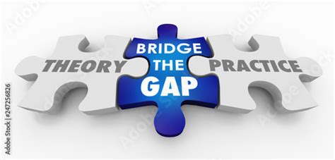 Theory Vs Practice Bridge The Gap Puzzle Pieces D Illustration Stock