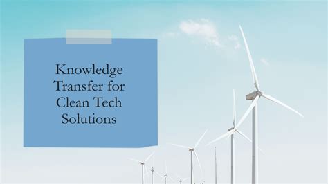 The Importance Of Knowledge Transfer For Large Scale Implementation