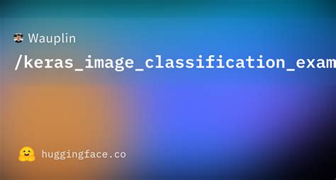 Wauplinkerasimageclassificationexample · Hugging Face