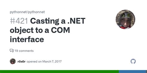 Casting A Net Object To A Com Interface · Issue 421 · Pythonnet