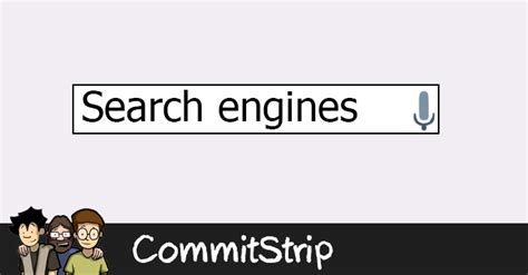 Search Engines Commitstrip
