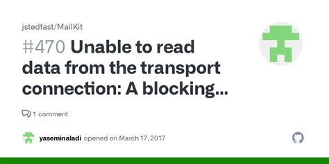 Unable To Read Data From The Transport Connection A Blocking Operation Was Interrupted By A