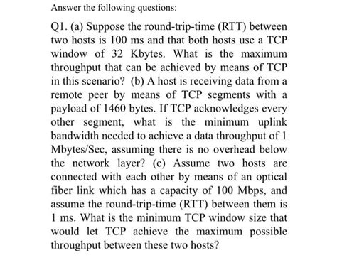 Solved Q1 A Suppose The Round Trip Time Rtt Between Two