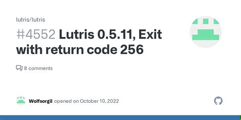 Lutris 0511 Exit With Return Code 256 · Issue 4552 · Lutrislutris · Github