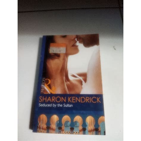 Jual Buku Novel Original Sharon Kendrick Seduced By The Sultan Shopee Indonesia