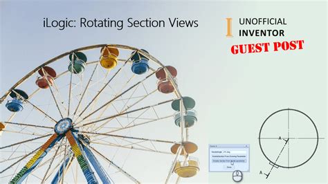 Ilogic Rotating Section Views Guest Post Clint Brown